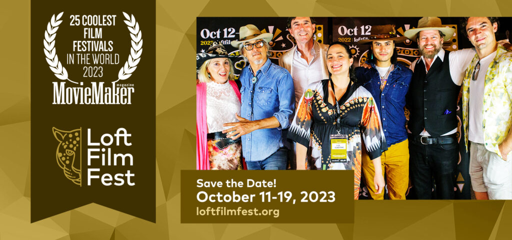 Loft Film Fest - The Loft Cinema